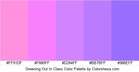 Greening Out In Class Color Palette #FF91DF #F880FF #D284FF #BB7BFF ...